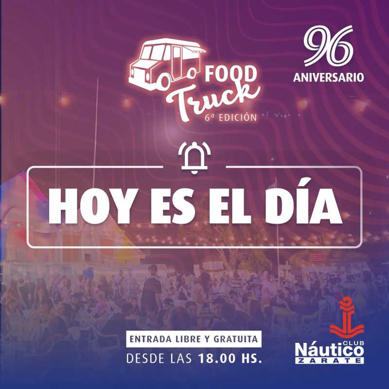 Food trucks en Buenos Aires. Food Truck Aniversario Club Náutico Zárate ...