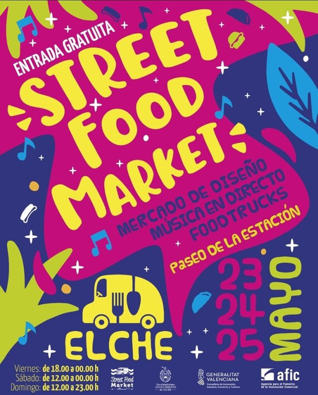 Elche Street Food Market — Street Food Magazine